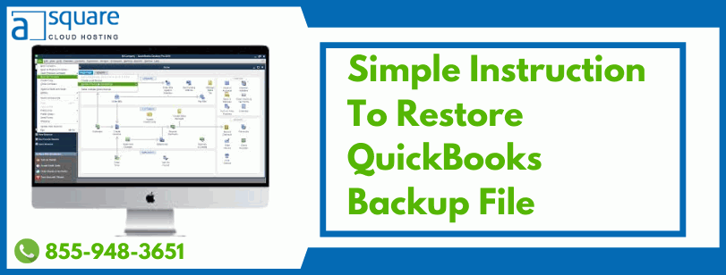 How to Restore QuickBooks Backup File - A Complete Guide