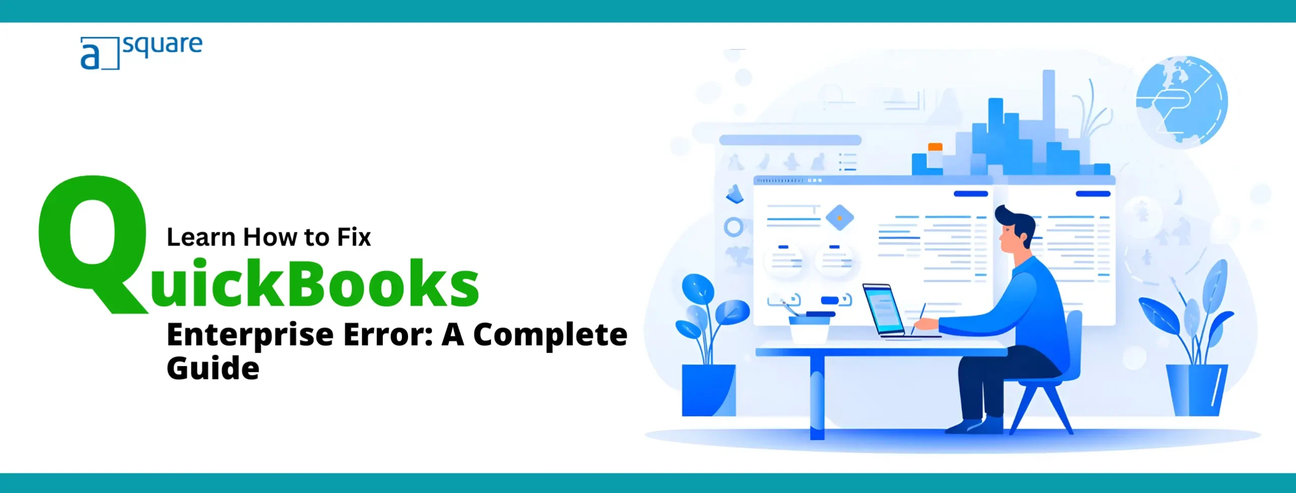 How to Fix QuickBooks Enterprise Errors: A Complete Guide