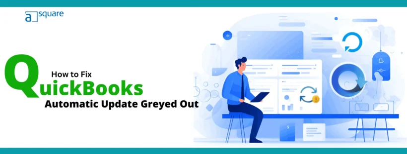 Is No in QuickBooks Automatic Update Greyed Out? Workaround!