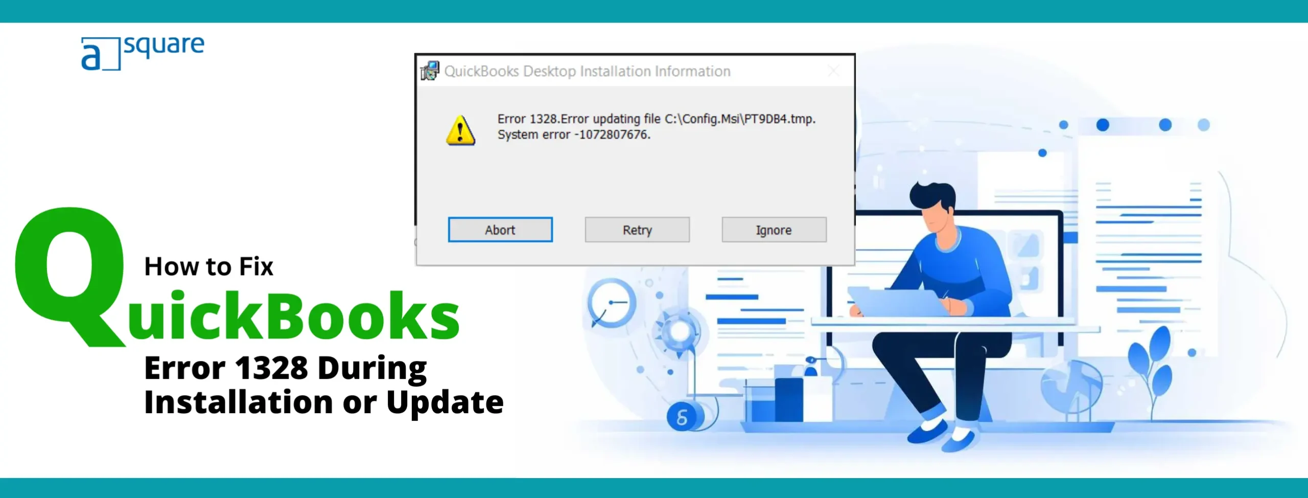 Fix QuickBooks Error 1328 When Installing Desktop