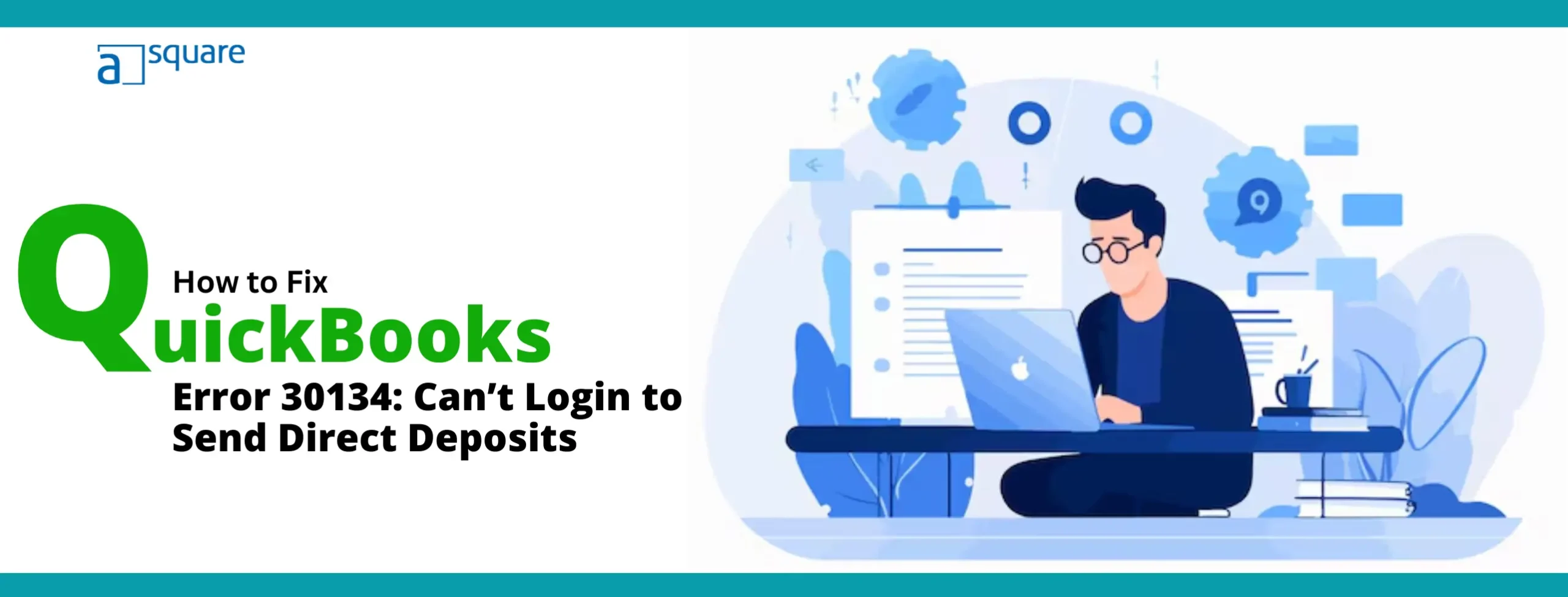 Best Ways to Fix QuickBooks Error 30134 Instantly