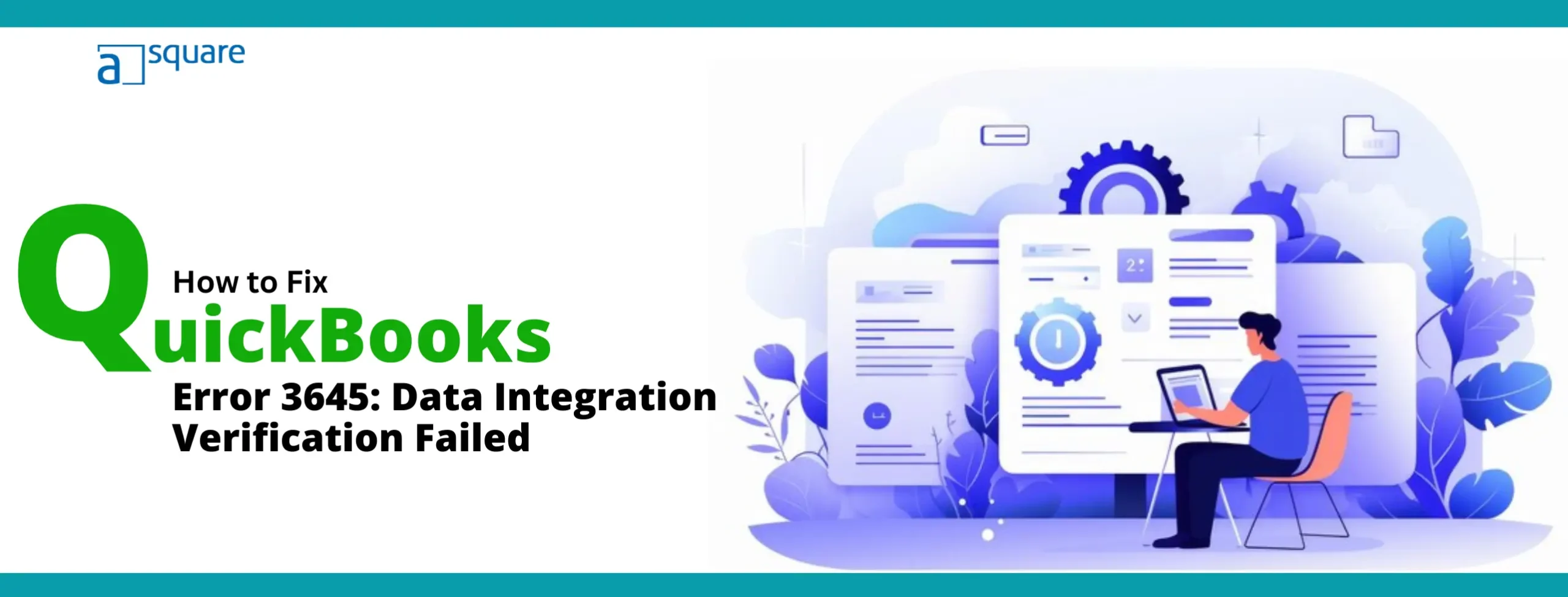 Fix QuickBooks Error 3645: Data Integration Verification Failed