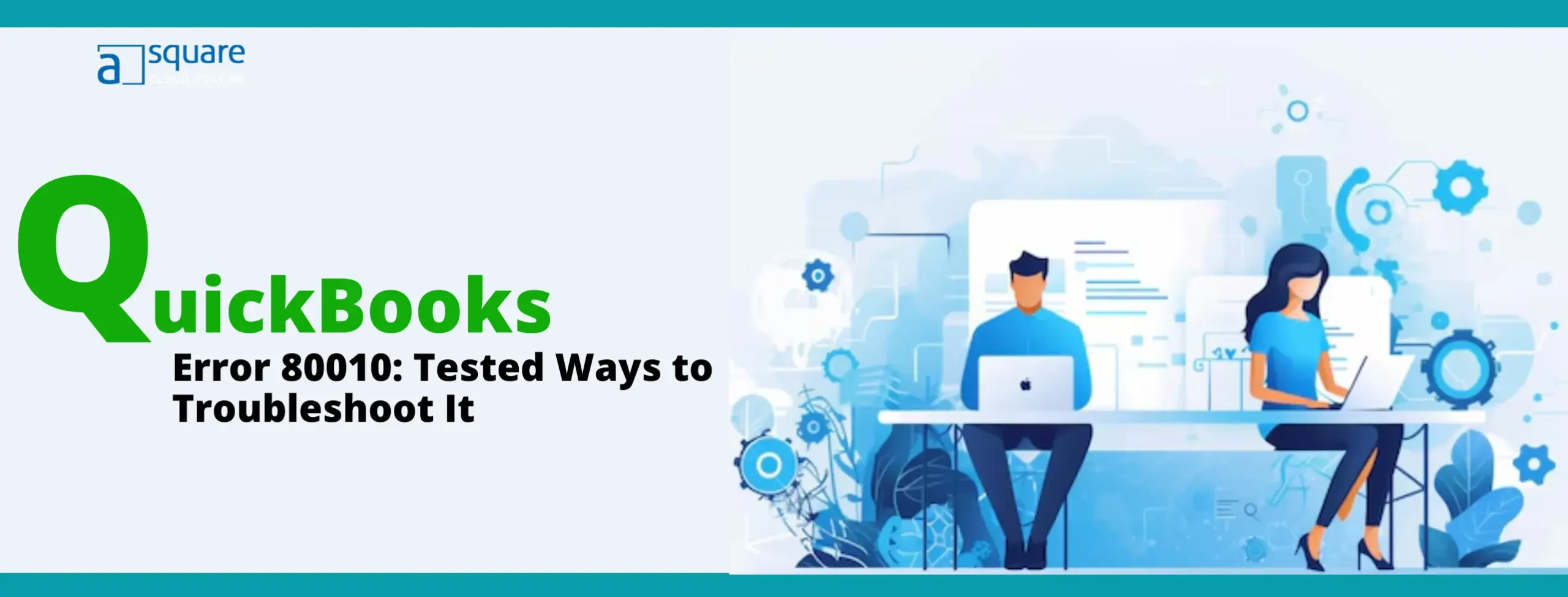A Troubleshooting Guide On QuickBooks Error 80010