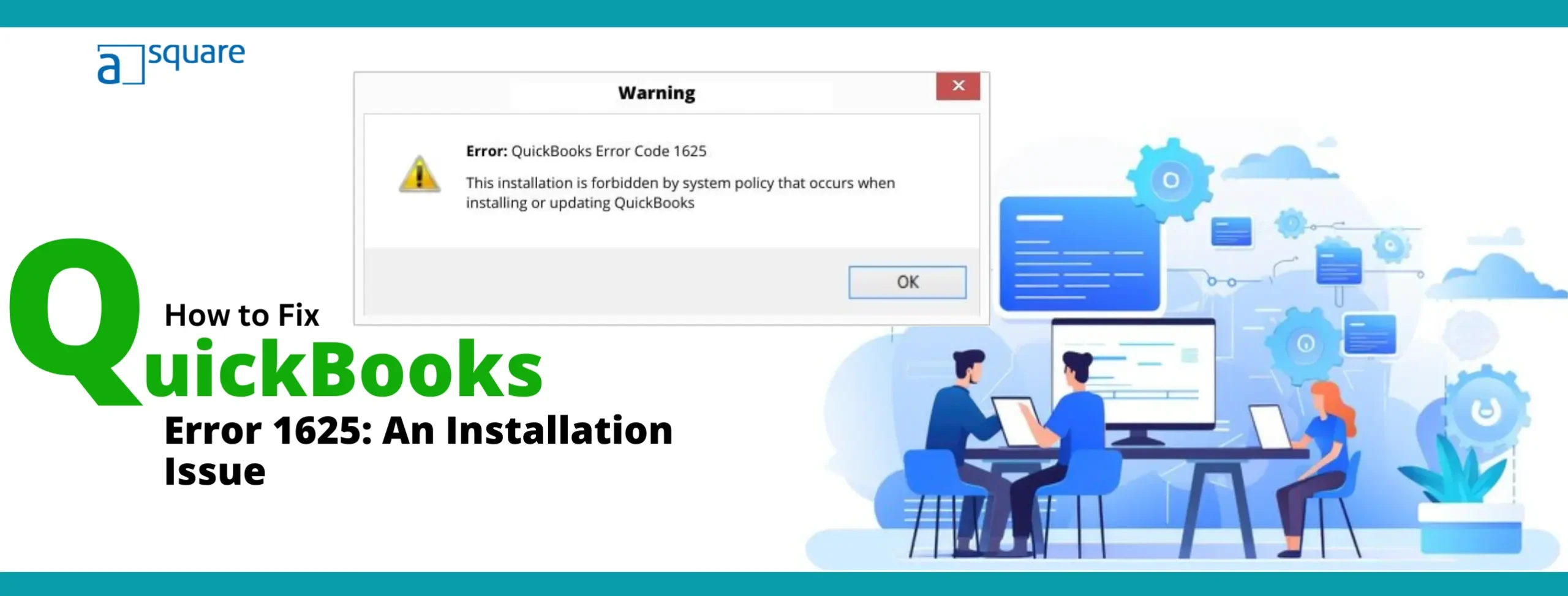 Top Ways to Fix QuickBooks Error 1625: An Installation Issue